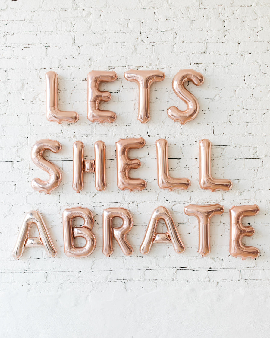 16in Rose Gold LETS SHELLABRATE Foil Letters Set — Paris312